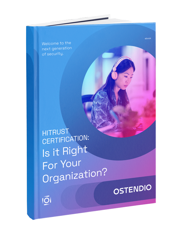 The Definitive Guide to Getting Started with HITRUST | Ostendio